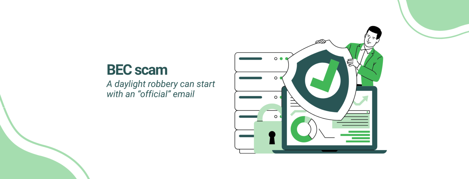 BEC scam: A daylight robbery can start with an “official” email ...